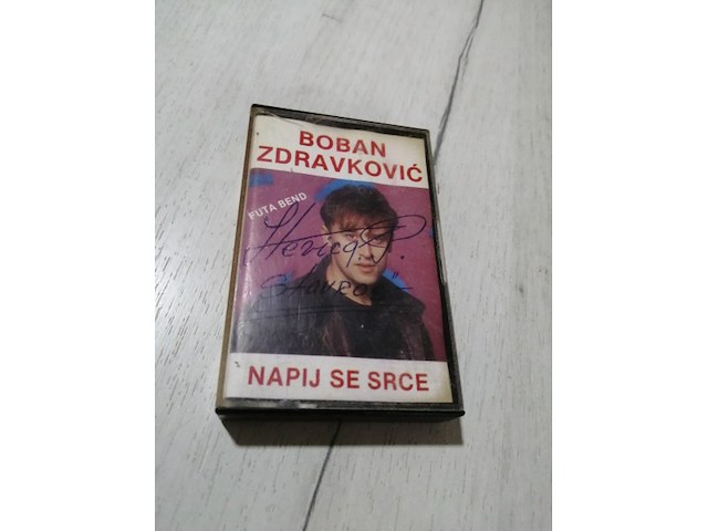 Boban Zdravković - Napij se srce