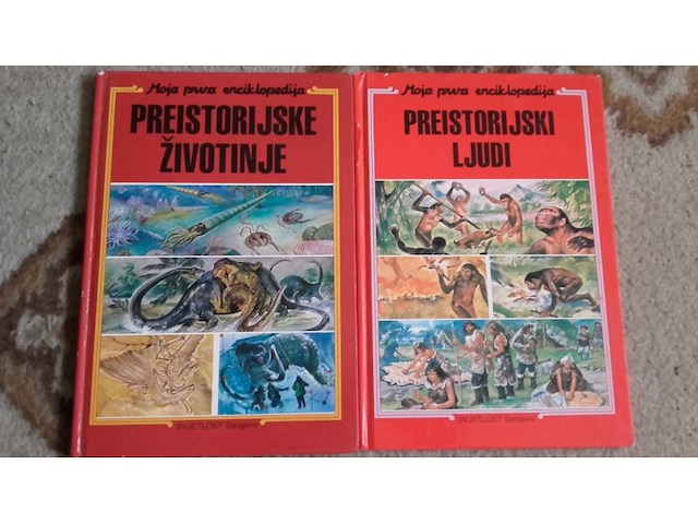 Moja prva enciklopedija - Preistorijske zivotinje / LJU