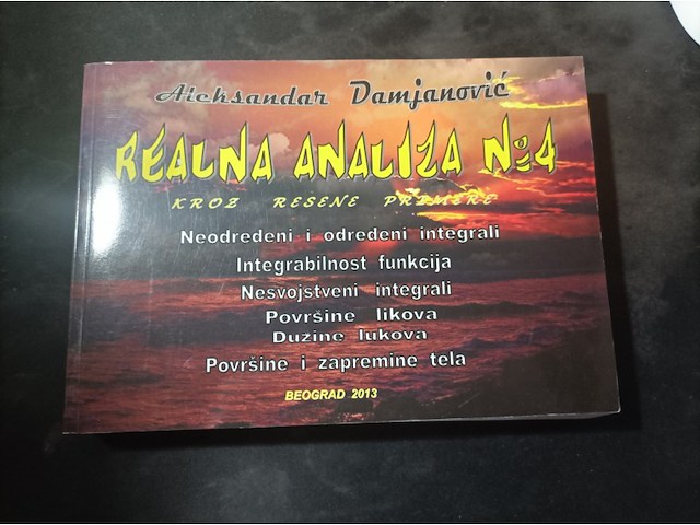 Realna analiza No 4 - Aleksandar Damjanović