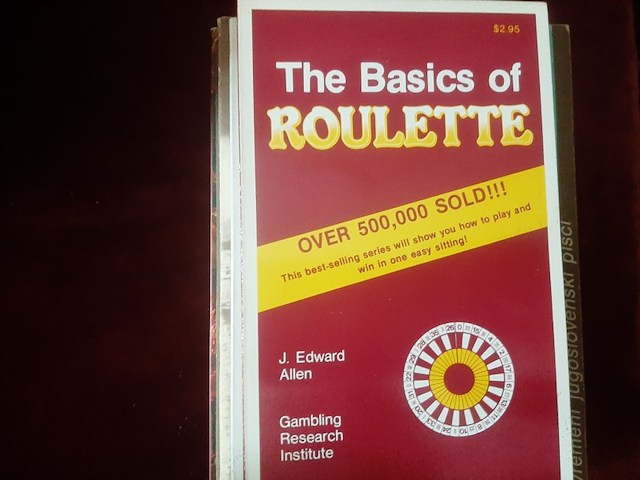 159 The Basis Of Roulette - J. Edward Allen