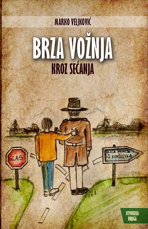 BRZA VOŽNJA KROZ SEĆANJA