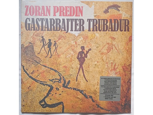 ZORAN  PREDIN  -  Gastarbajter Trubadur ( Novo !!!)