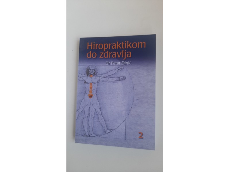 HIROPRAKTIKOM DO ZDRAVLJA