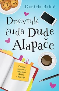 DNEVNIK ČUDA DUDE ALAPAČE - Daniela Bakić