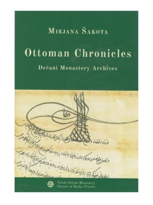 Ottoman Chronicles – Mirjana Šakota