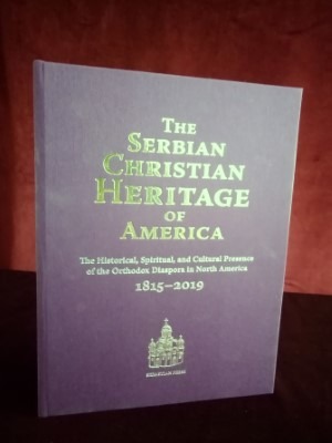 The Serbian Christian Heritage of America