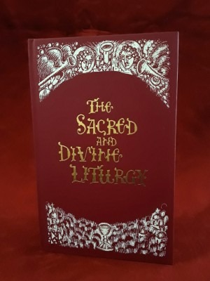 Тhe Sacred and Divine Liturgy