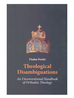 Theological Disambiguations – Vladan Perisic