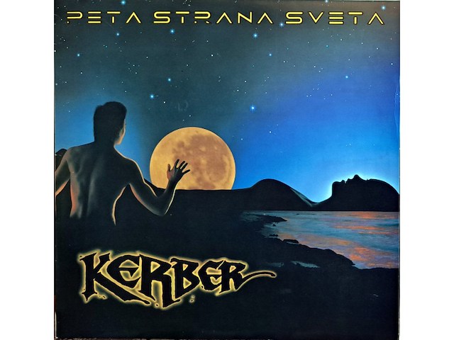LP: KERBER - PETA STRANA SVETA