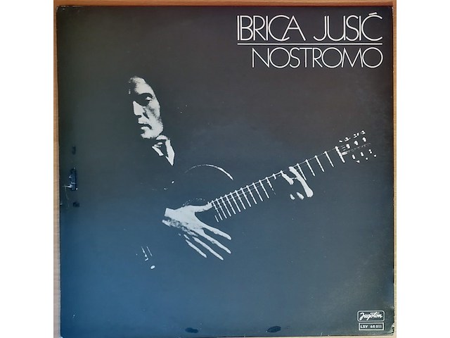 LP IBRICA JUSIĆ - Nostromo (1976) 1. press, VG/VG+