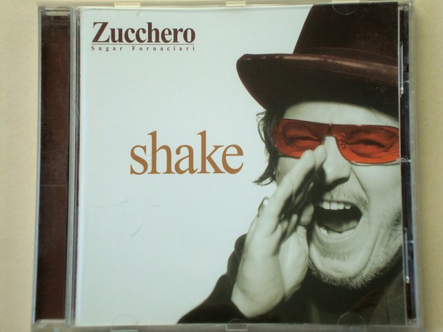 Zucchero - Shake