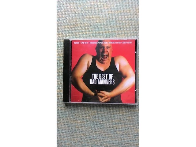 Bad Manners The best of