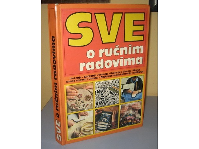 SVE O RUČNIM RADOVIMA