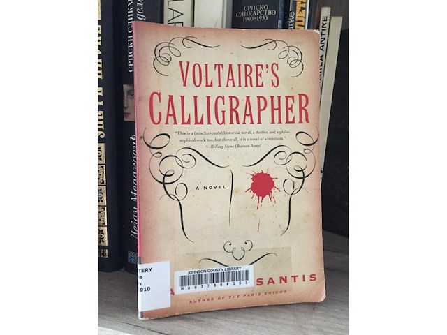 Pablo de Santis VOLTAIRE`s CALLIGRAPHER