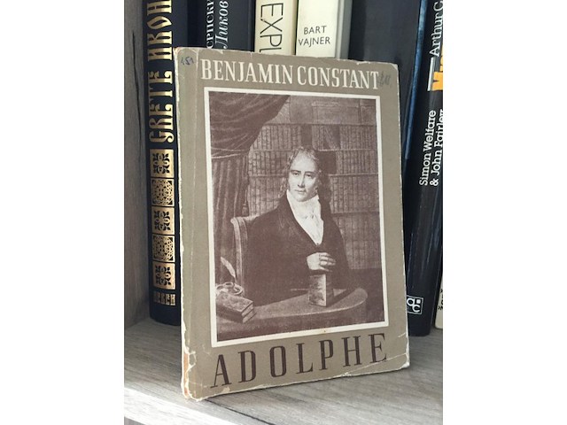 Benjamin Constant ADOLPHE / ROMANTIZAM