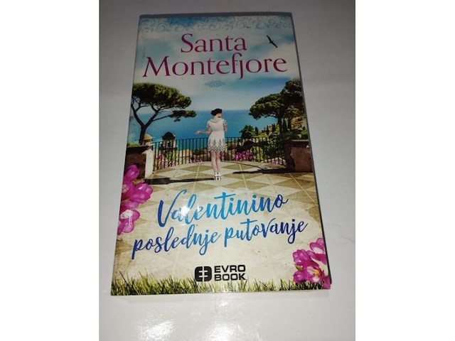 Valentinino poslednje pitovanje-Santa Montefjore