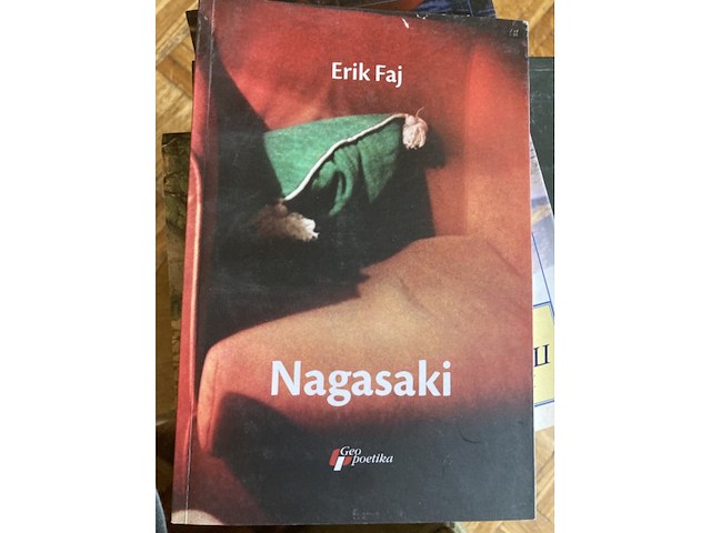 Nagasaki  Erik Faj