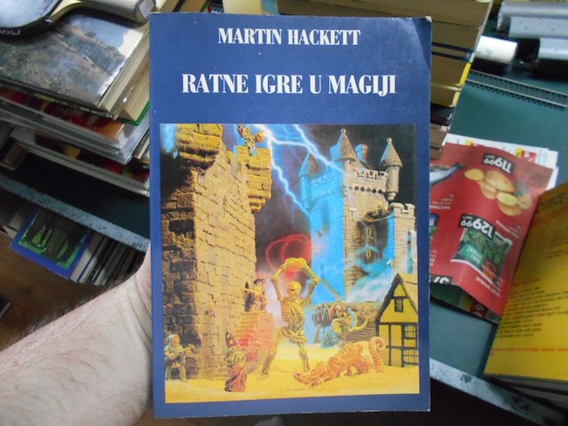 Martin Hackett - Ratne igre u magiji