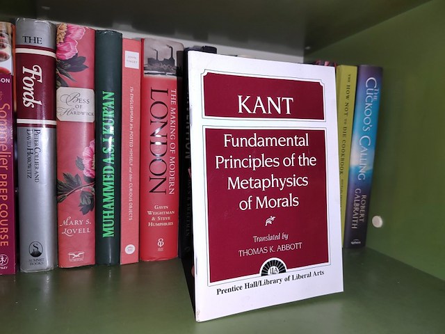 Kant, Fundamental Principles of the Metaphysics of Mora