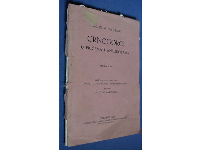 CRNOGORCI U PRIČAMA I ANGDOTAMA - Knjiga VII