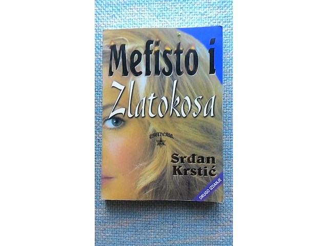 Srđan Krstić Mefisto i zlatokosa