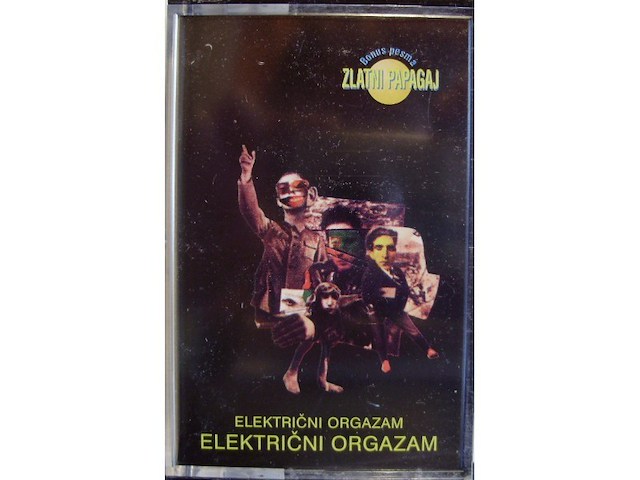 Električni Orgazam ‎– Električni Orgazam Kaseta  Nova