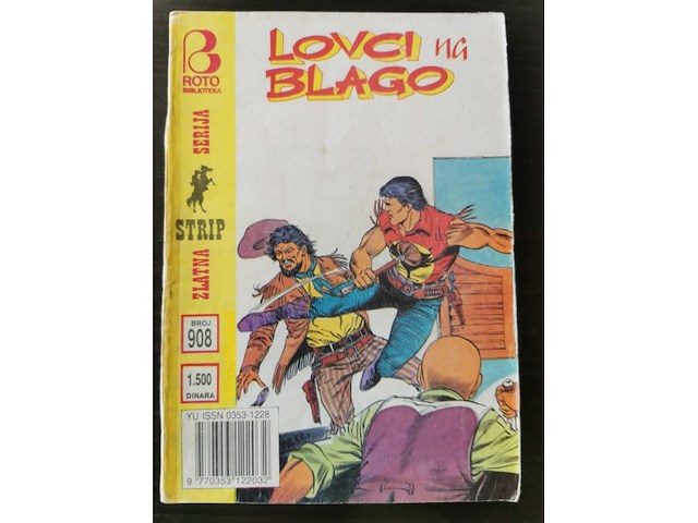 ZLATNA SERIJA ZS 908 - ZAGOR - LOVCI NA BLAGO