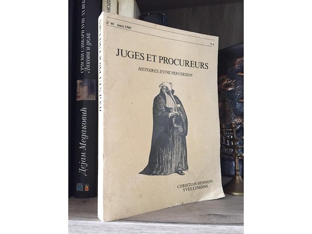 JUGES ET PROCUREURS Histoires d`une Perversion (1980)