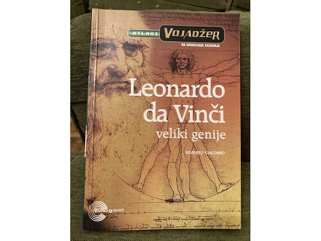 Leonardo da Vinci veliki genije - Roberto Giacobbo