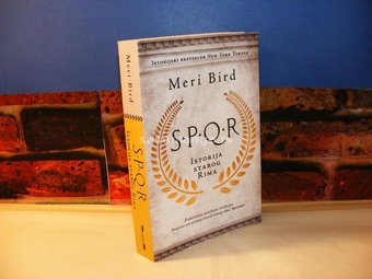 SPQR Istorija starog Rima Meri Bird