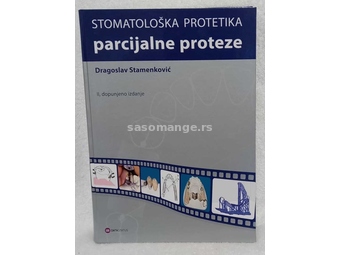 Stomatološka protetika: parcijalne proteze, drugo dopunjeno