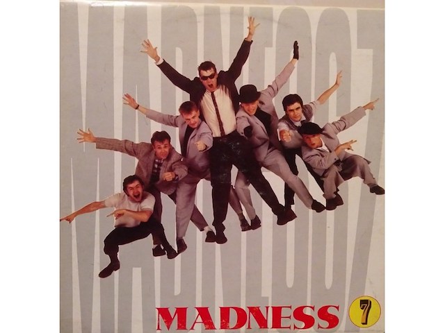 Madness – 7