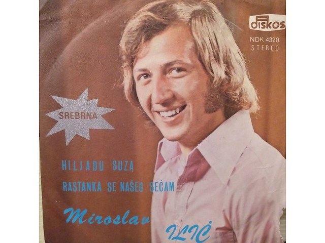 Miroslav Ilić – Hiljadu Suza (singl)