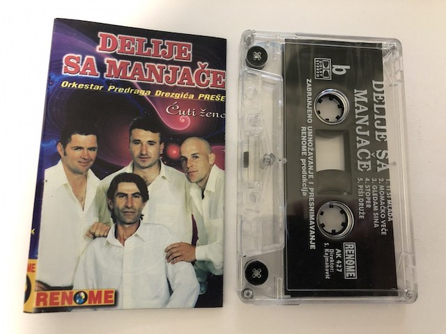 Delije Sa Manjače – Ćuti Ženo