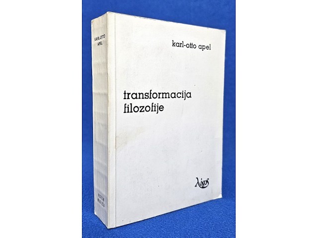 Transformacija filozofije - Karl-Oto Apel