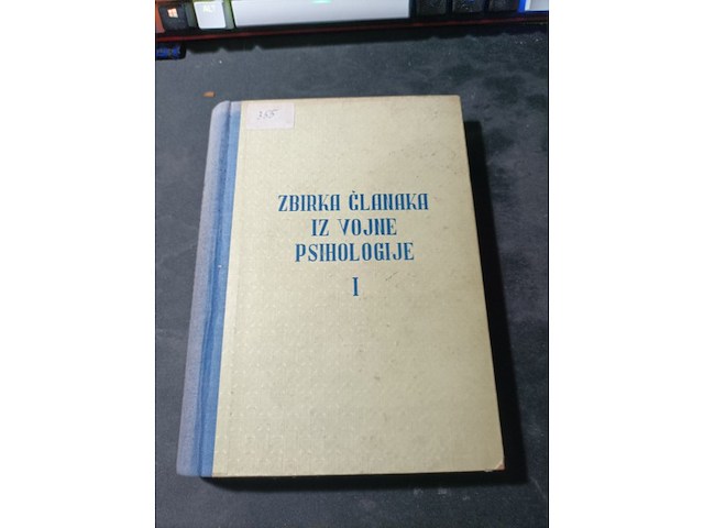 Zbirka članaka iz vojne psihologije I