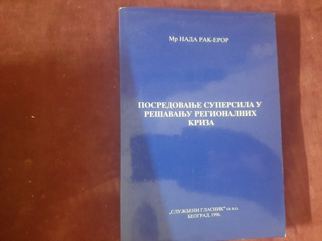 500 Posredovanje supersila u rešavanju regionalnih kriz