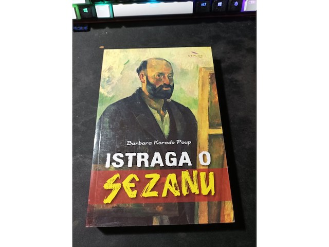 Istraga o Sezanu - Barbara Korado Poup