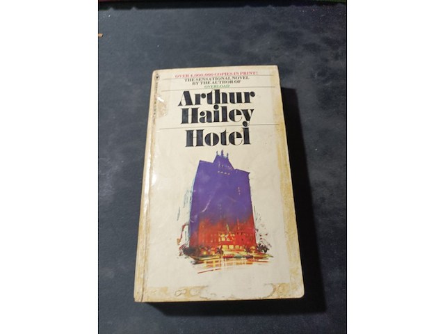 Arthur Hailey - Hotel