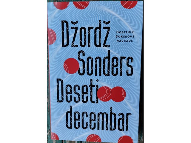 Deseti decembar - Džordž Sonders /nova/