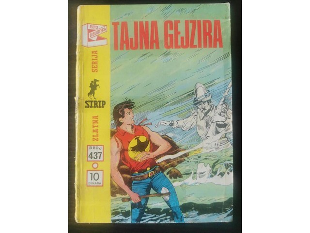 ZLATNA SERIJA ZS 437 - ZAGOR - TAJNA GEJZIRA