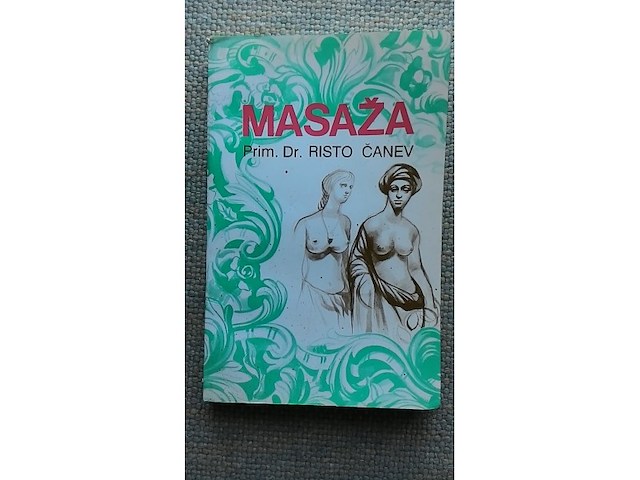 Risto Čanev Masaža