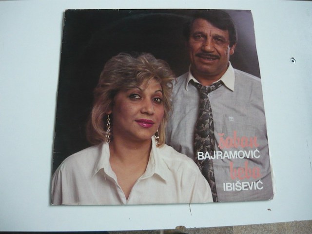 Šaban Bajramović i Beba Ibišević - Šaban i Beba