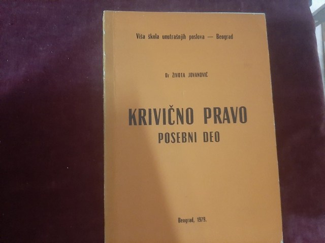 605 KRIVICNO PRAVO posebni deo - Zivota Jovanovic