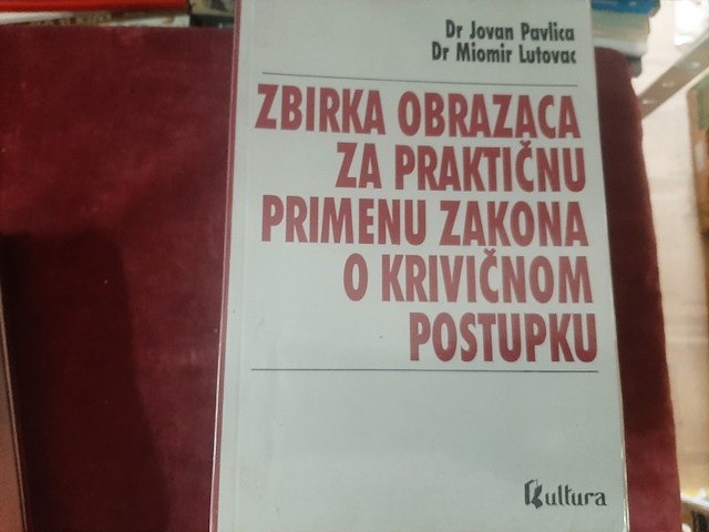 603 Zbirka obrazaca za praktičnu primenu zakona o krivi