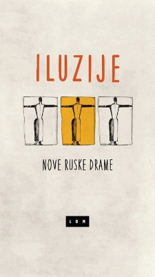 Iluzije - nove ruske drame