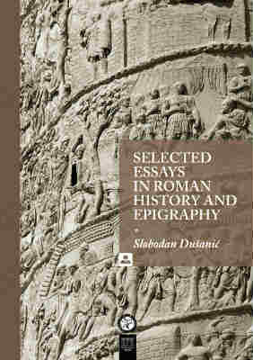 Selected Essays in Roman History and Epigraphy