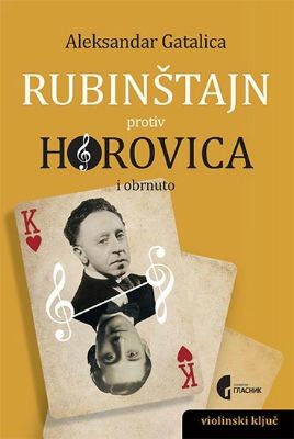 Rubinštajn protiv Horovica i obrnuto