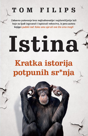 Istina-Kratka istorija potpunih sr*nja
