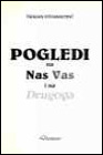 Pogledi na Nas/Vas i na Drugoga